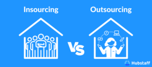 Insourcing vs. Outsourcing: What Business Owners Need to Know